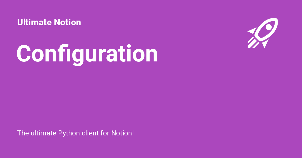 Ultimate Notion - Configuration