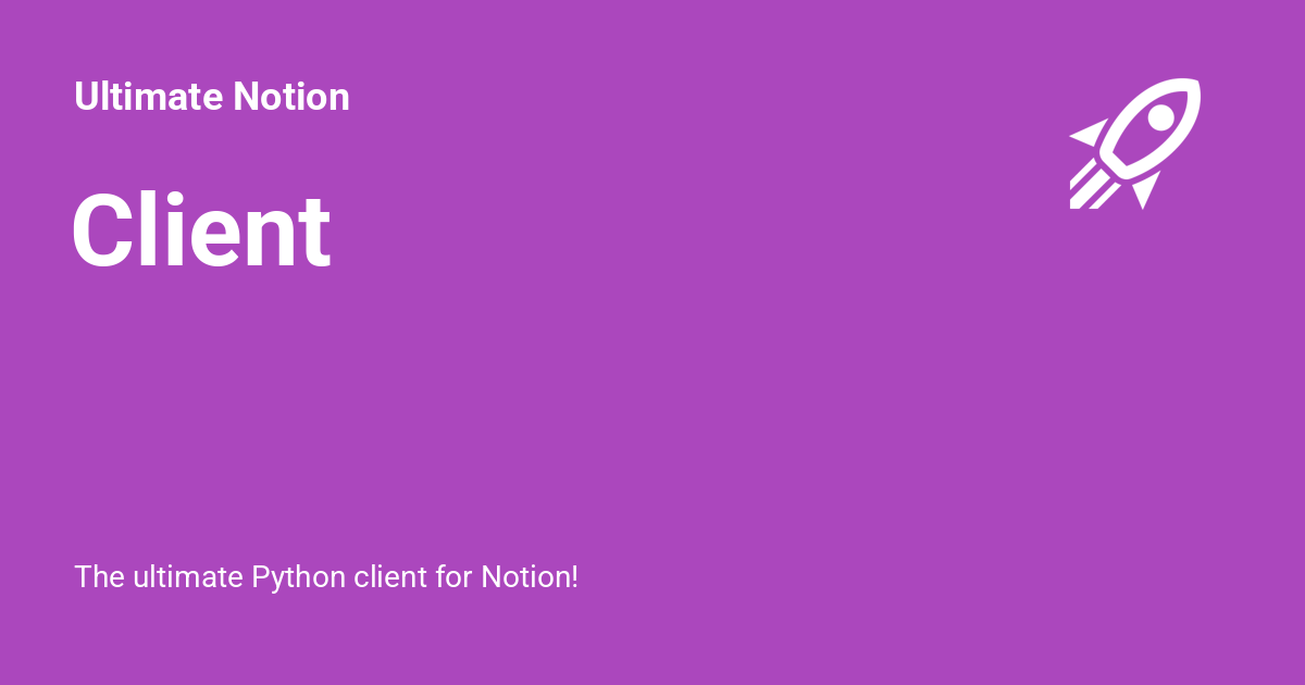 Ultimate Notion - Client