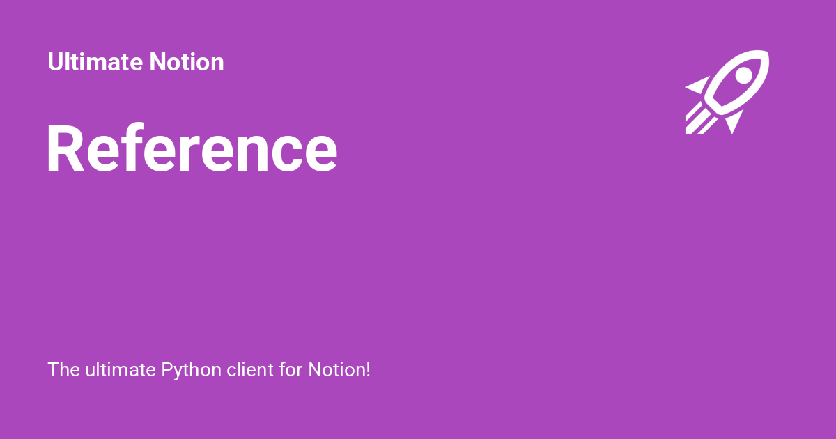 Ultimate Notion - Reference